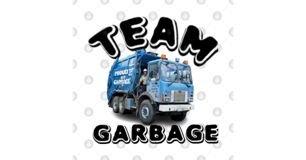 Team-garbage - Team Garbage - T-Shirt | TeePublic