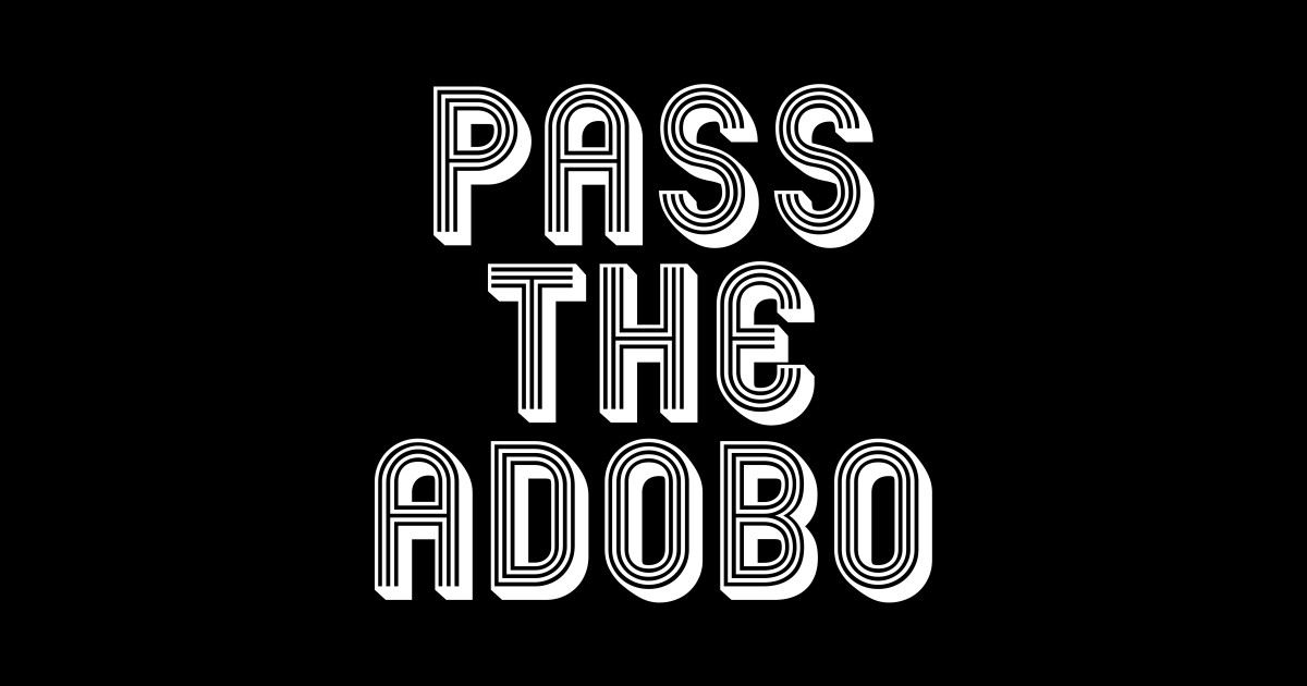 Filipino Adobo: Funny Pinoy Chicken Food T-Shirt - Adobo - Sticker ...