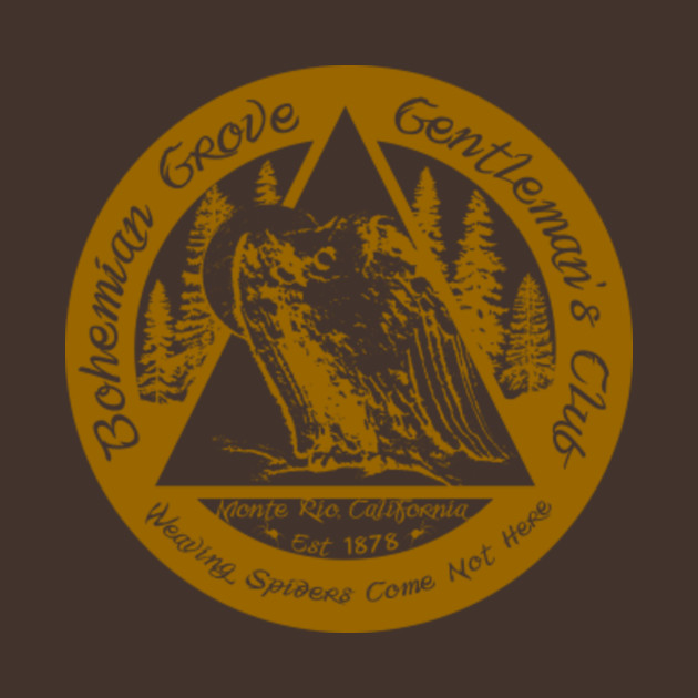 Bohemian Grove Gentleman's Club [Style D] - Bohemian Grove - T-Shirt ...