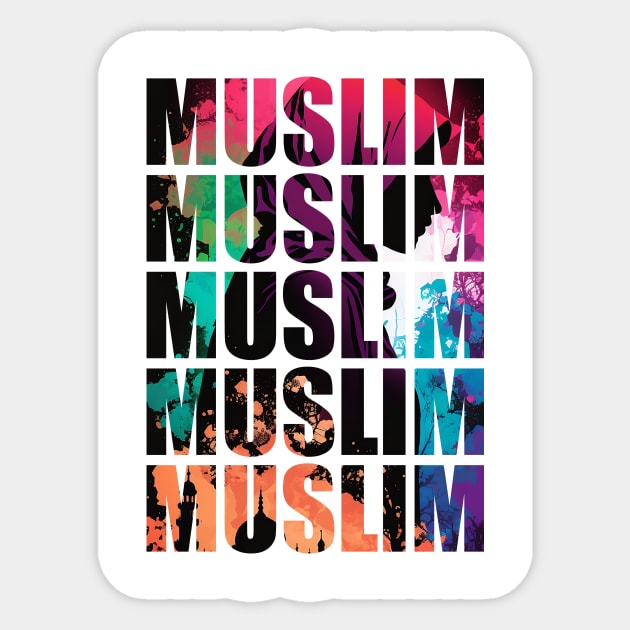 Muslim Word Art with Colorful Silhouette - Muslim - Sticker | TeePublic