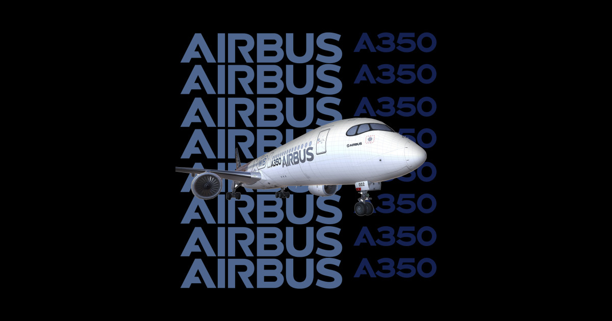 Airbus A350 XWB - A350 - Sticker | TeePublic