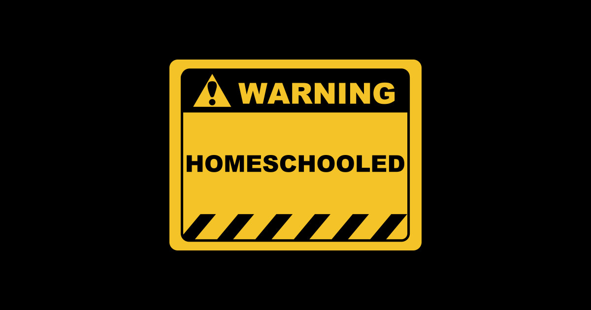 Human Warning Sign Label Homeschooled - Yellow and Black - 2020 ...