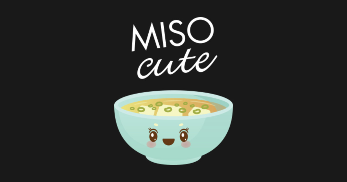 Miso Cute, Funny Pun Design - Miso - Sticker | TeePublic