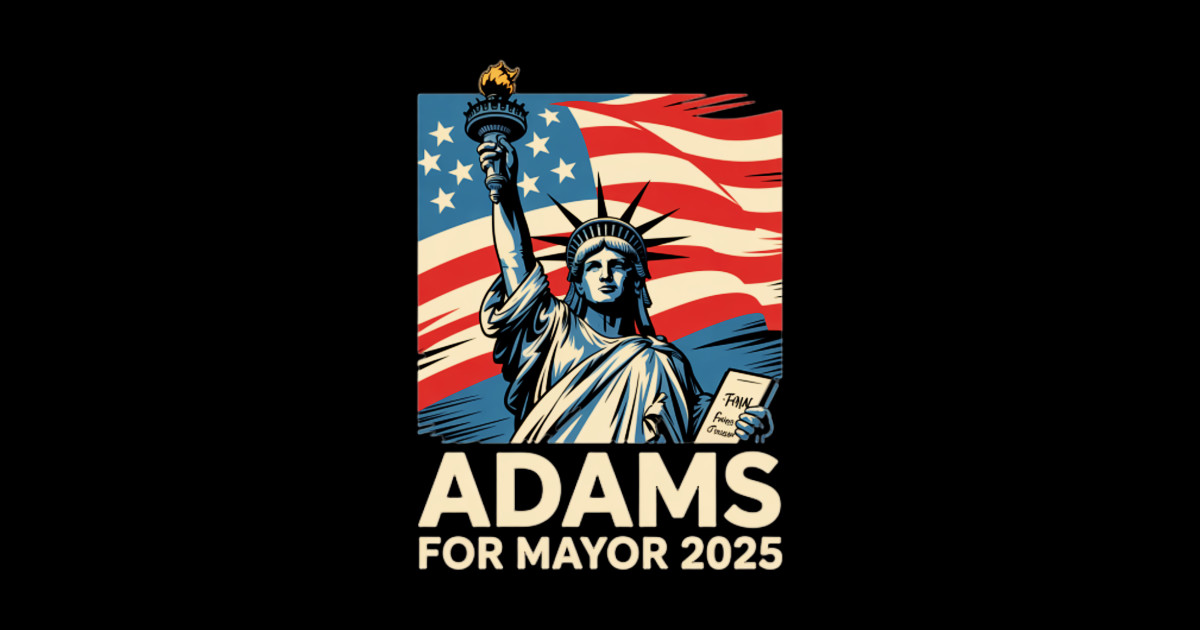 Eric Adams for NYC Mayor Campaign 2025 Pro Adams Vintage - Eric Adams ...