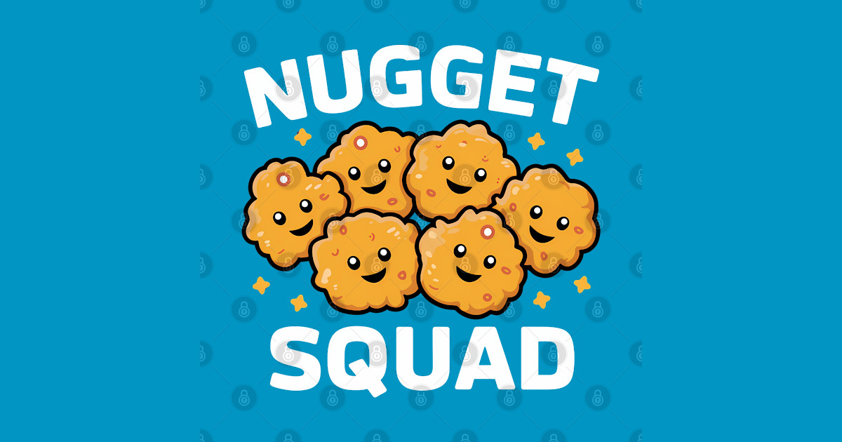 Chicken Nugget Squad - Chicken Nugget - T-Shirt | TeePublic