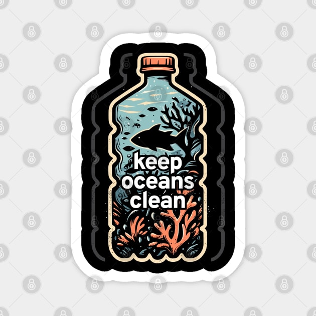 Protect Our Oceans: Keep Oceans Clean, Not Mean! Say No to Plastic ...