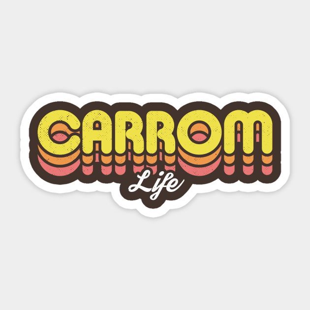 Retro Carrom Life - Carrom - Sticker | TeePublic