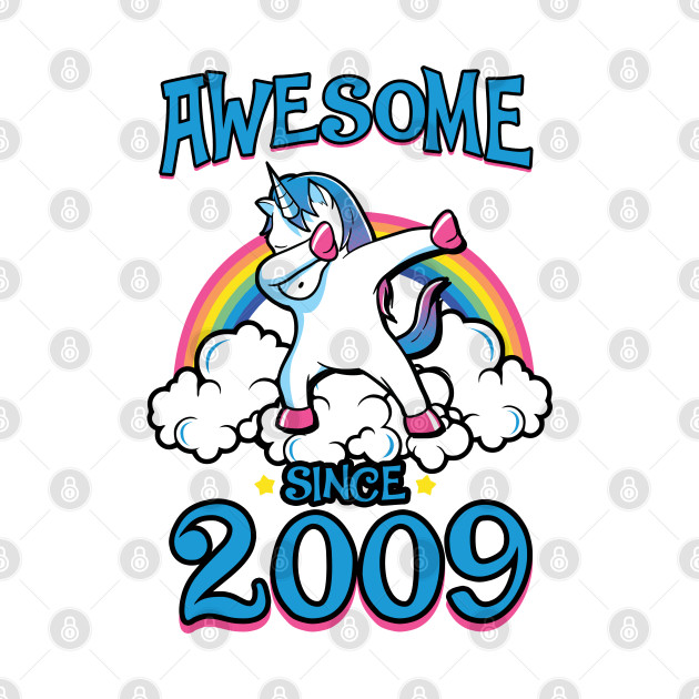 Awesome since 2009 - Birthdays - T-Shirt | TeePublic
