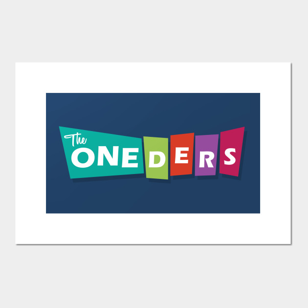 The ONEders! - That Thing You Do - Posters and Art Prints | TeePublic