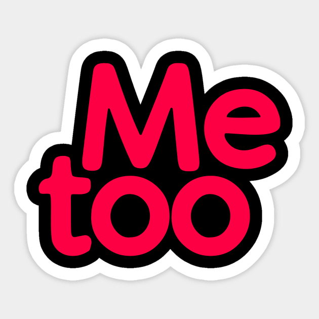 me too