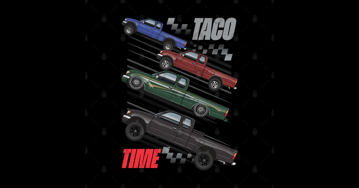 Taco Time - Toyota Tacoma - Sticker | TeePublic