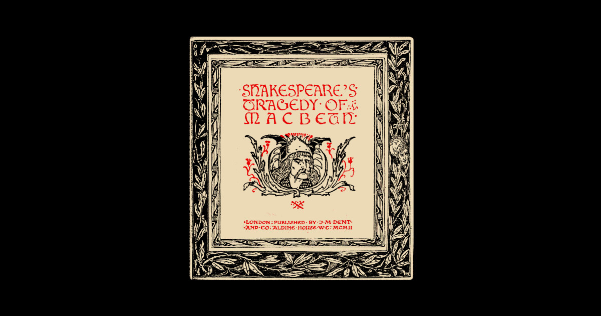 Shakespeares Tragedy of Macbeth | Tudor - Macbeth - Sticker | TeePublic