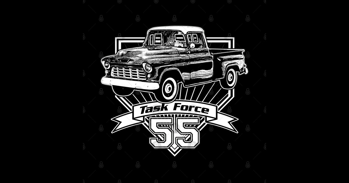 55 Chevy Truck Task Force - 55 Chevy Truck - Sticker | TeePublic