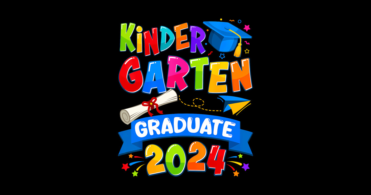 Kindergarten Graduation 2024 Graduate Kids Boys Girls - Kindergarten ...