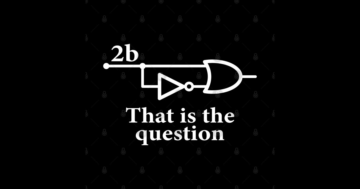 2b or Not 2b That Is The Question Engineer - Funny Engineer - Sticker ...