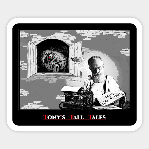 Tony's Tall Tales Cover Art - Podcast - Sticker | TeePublic