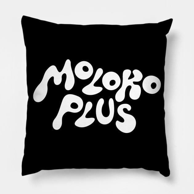 Moloko Plus - Moloko Plus - Pillow | TeePublic