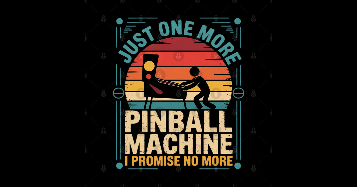 Cool Arcade Gaming Pinball Player Gift Men - Cool Arcade Gaming Pinball ...