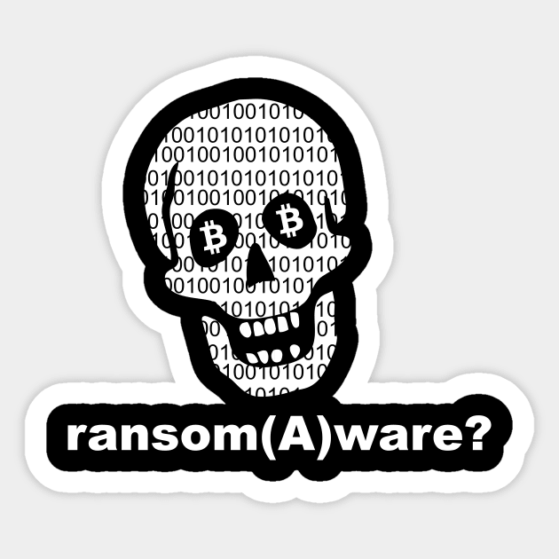 Ransomware - Ransomware - Sticker | TeePublic