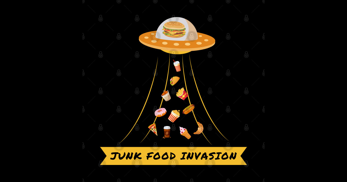 Alien Ufo Junk Food Invasion Humor And Funny - Junk Food Invasion ...