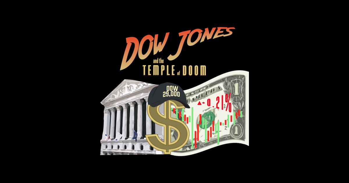 Dow Jones and the Temple of Doom - Dollar - Sticker | TeePublic