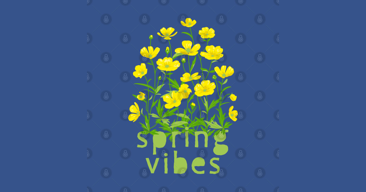 Spring Vibes. Buttercup Flowers - Spring Vibes - Kids T-Shirt | TeePublic