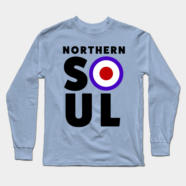Northern Soul - UK - Northern Soul - Long Sleeve T-Shirt | TeePublic