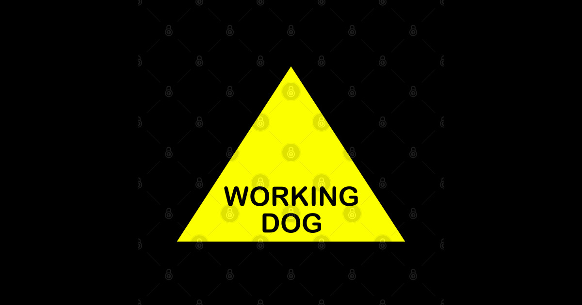 Working dog - Working Dogs - Sticker | TeePublic