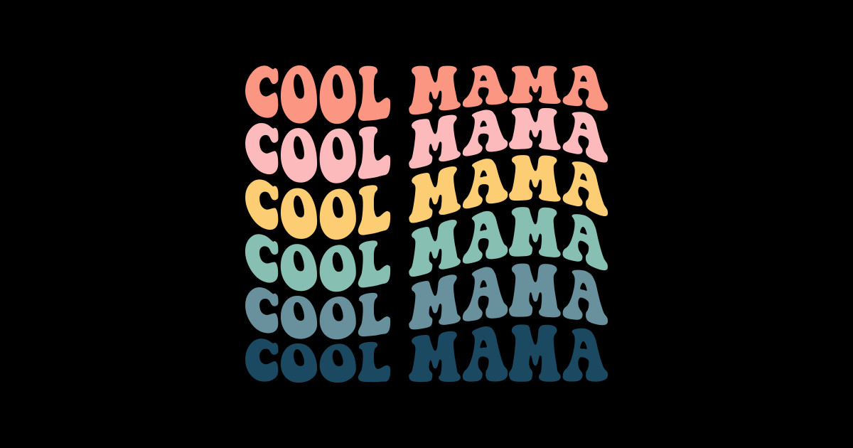 Retro Cool Mama Pastel Typography Aesthetic Graphic - Cool Mama ...