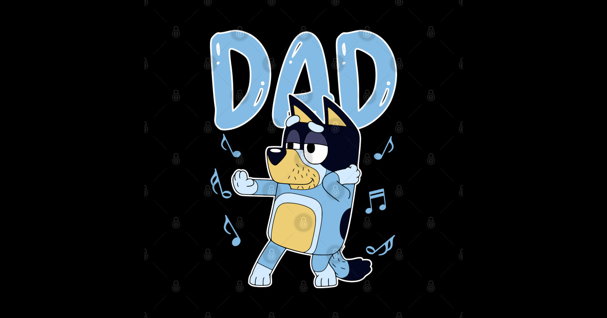 Bluey Cute Dad Dancing - Bluey - Sticker | TeePublic