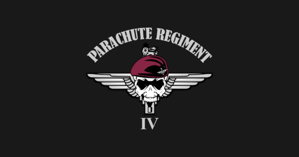 Parachute Regiment 4th Battalion 4 PARA - Parachute Regiment 4th ...