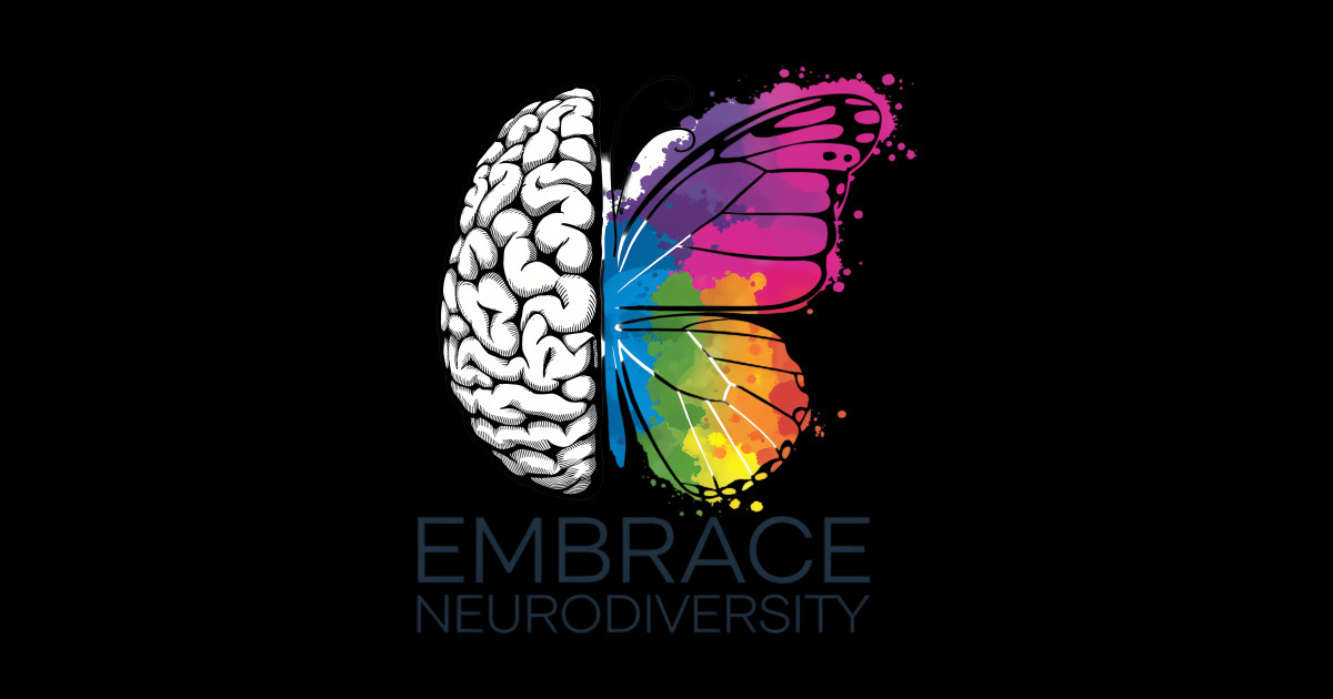 Embrace Neurodiversity - Adhd Awareness - Embrace Neurodiversity Adhd ...