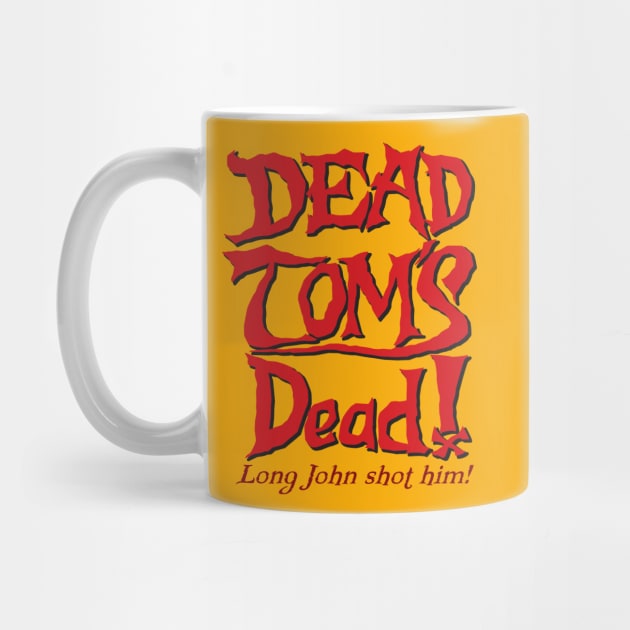 DEAD TOM'S Dead! - Muppets - Mug | TeePublic