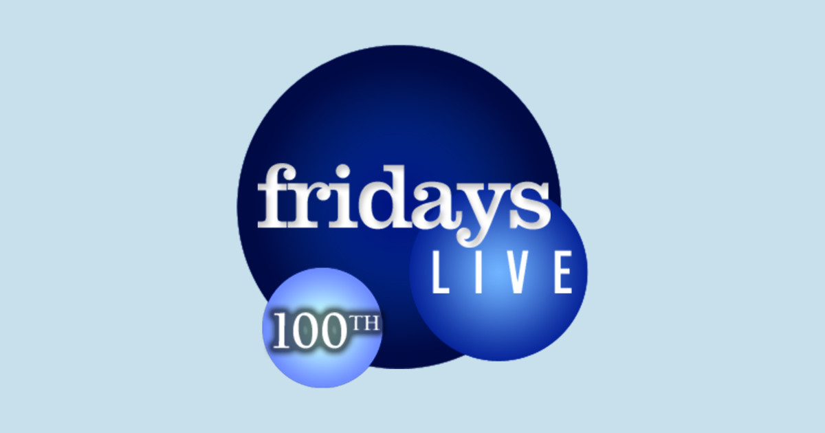 Fridays Live 100th Episode Logo - Fridays Live - T-Shirt | TeePublic