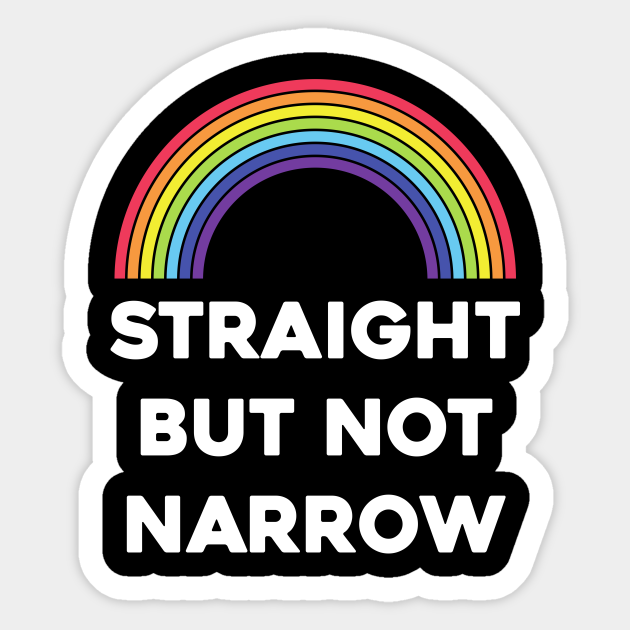 Straight but not narrow.....Pride allyship support - Pride Month ...