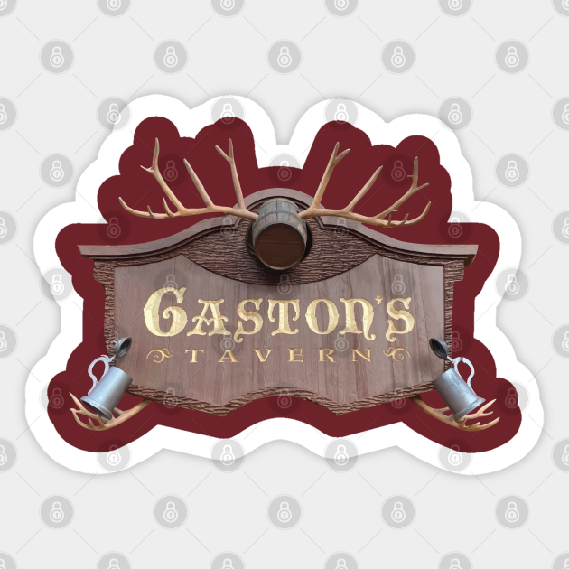 Gaston's Tavern Sign - Gastons Tavern - Sticker | TeePublic