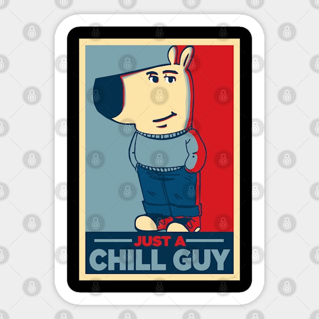 Just A Chill Guy - Chill Guy Meme - Sticker | TeePublic