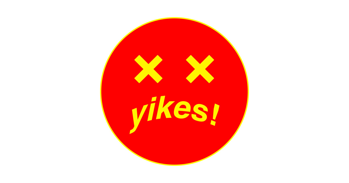 yikes! - Smiley Face - T-Shirt | TeePublic