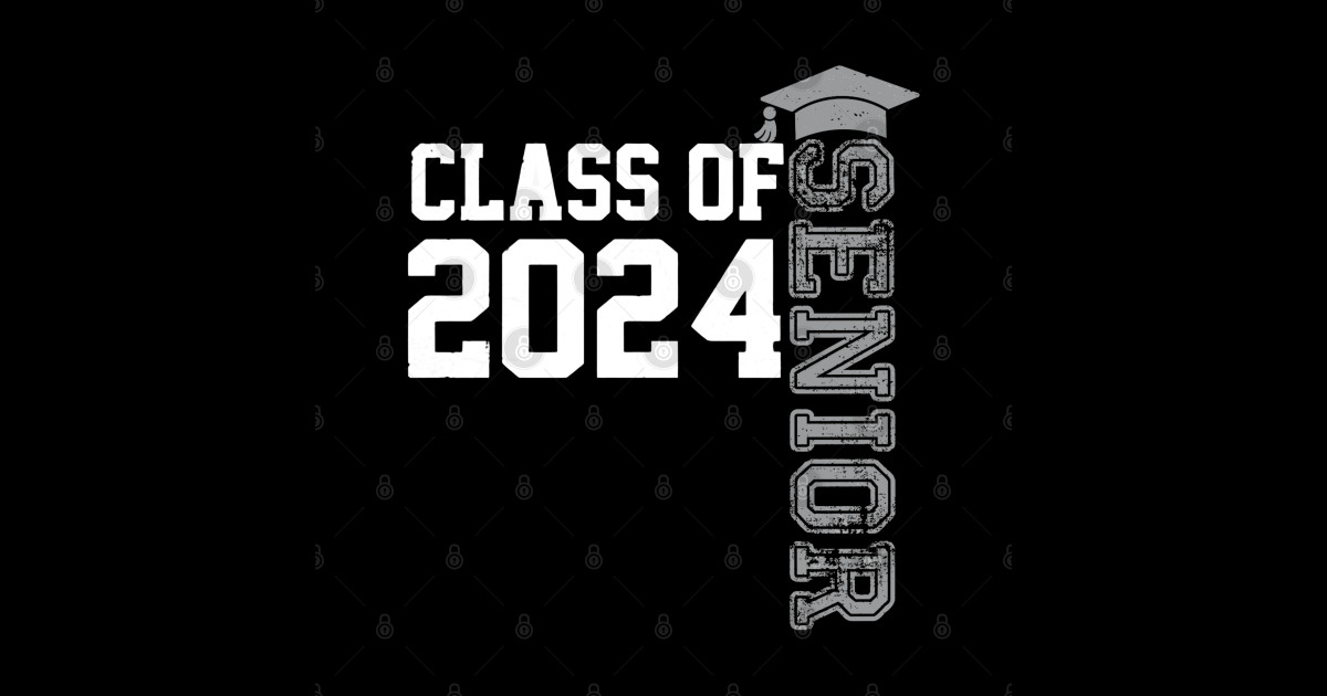 Class Of 2024 Senior Graduation - Class Of 2024 - Sticker | TeePublic