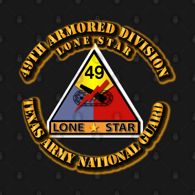 49th Armored Division - TX ARNG - 49th Armored Division Tx Arng - T ...