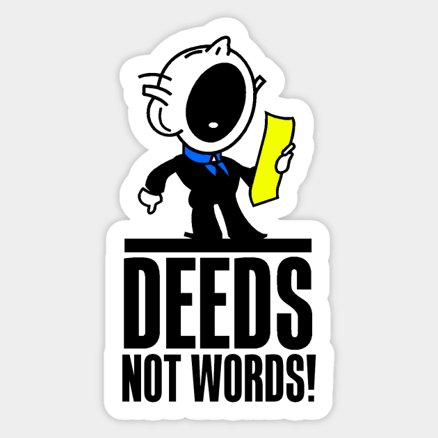 Deeds Not Words. - John Fletcher And Philip Massinger The - Sticker ...