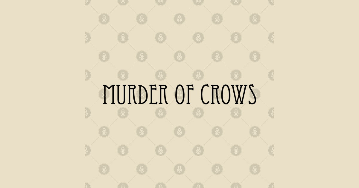 MURDER OF CROWS - Crows - T-Shirt | TeePublic