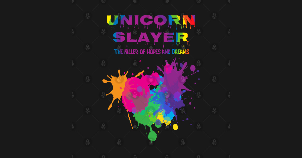 Unicorn Slayer - Unicorns - T-Shirt | TeePublic