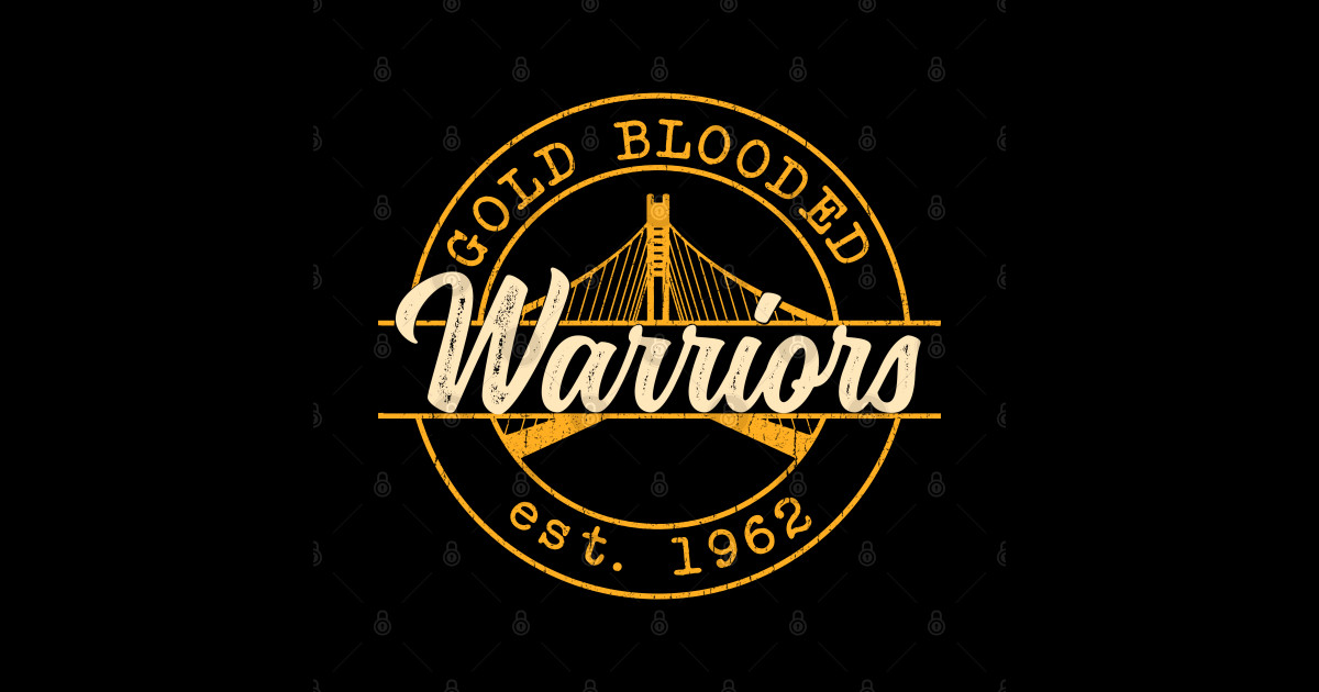 Golden State Gold Blooded - Golden State Warriors - Sticker | TeePublic
