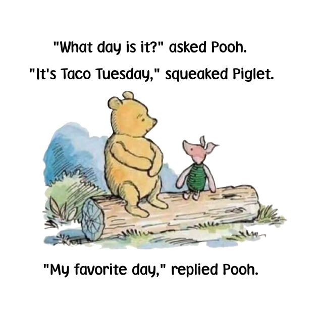 Winnie The Pooh Taco Tuesday - Taco Tuesday - Long Sleeve T-Shirt ...