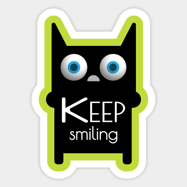 keep smiling cat - Keep Smiling Cat - Sticker | TeePublic