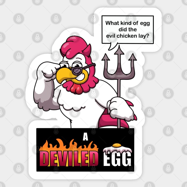 What Kind Of Egg Did The Evil Chicken Lay? - Evil Chicken - Sticker ...