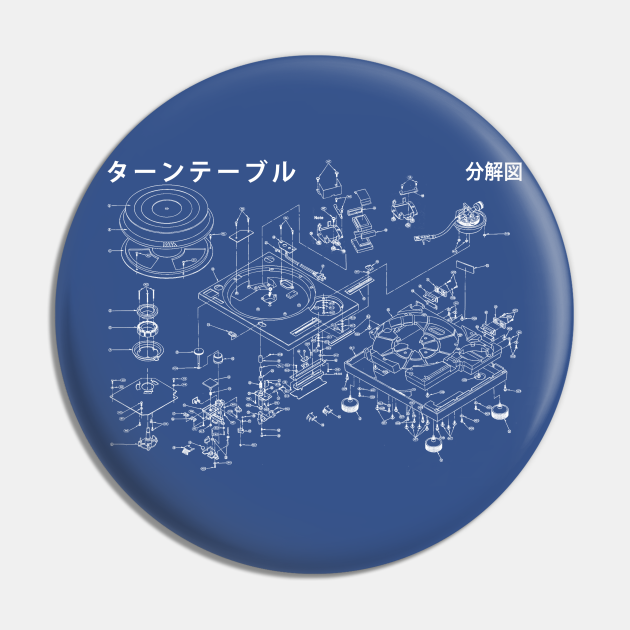 Turntable in Exploded View - Turntable - Pin | TeePublic