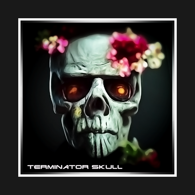 terminator skull - Terminator Skull - T-Shirt | TeePublic
