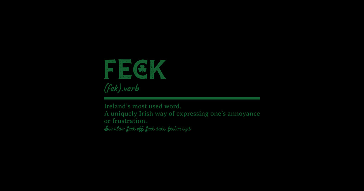 Feck-Definition - Feck Definition - Sticker | TeePublic